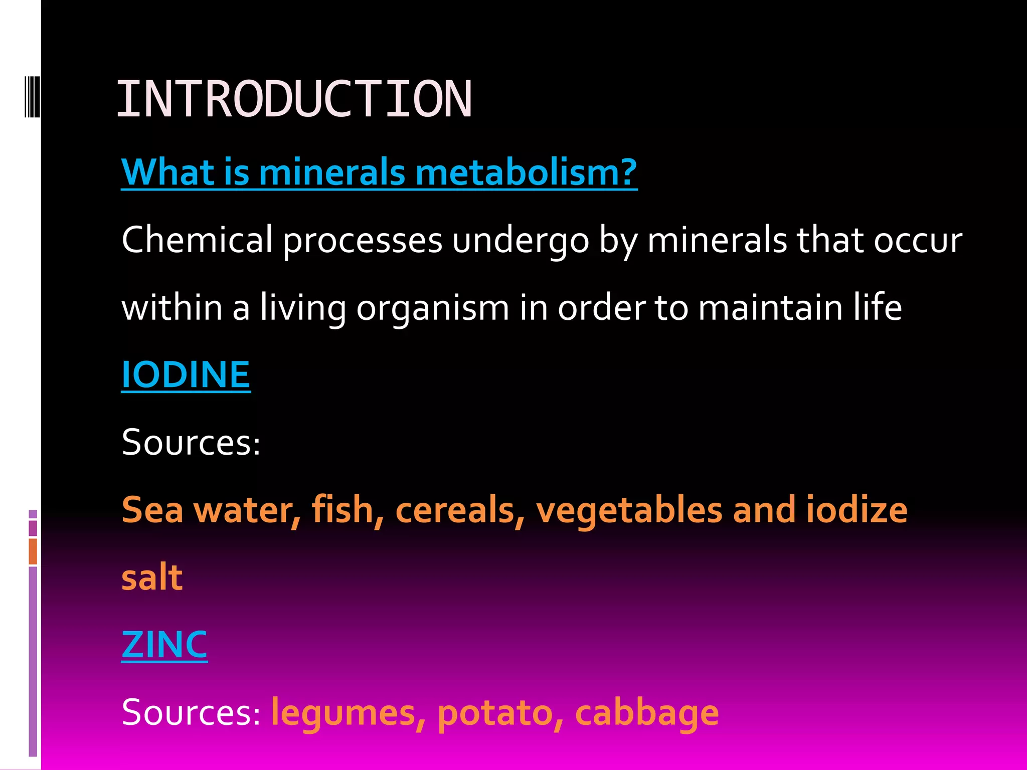 Mineral metabolism (iodine & zinc) -Biochemistry | PPTX