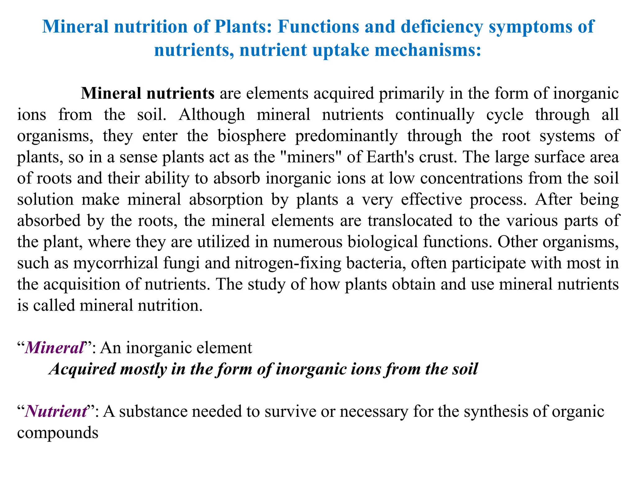 Mineral nutrition of Plants: Functions and deficiency symptoms of ...