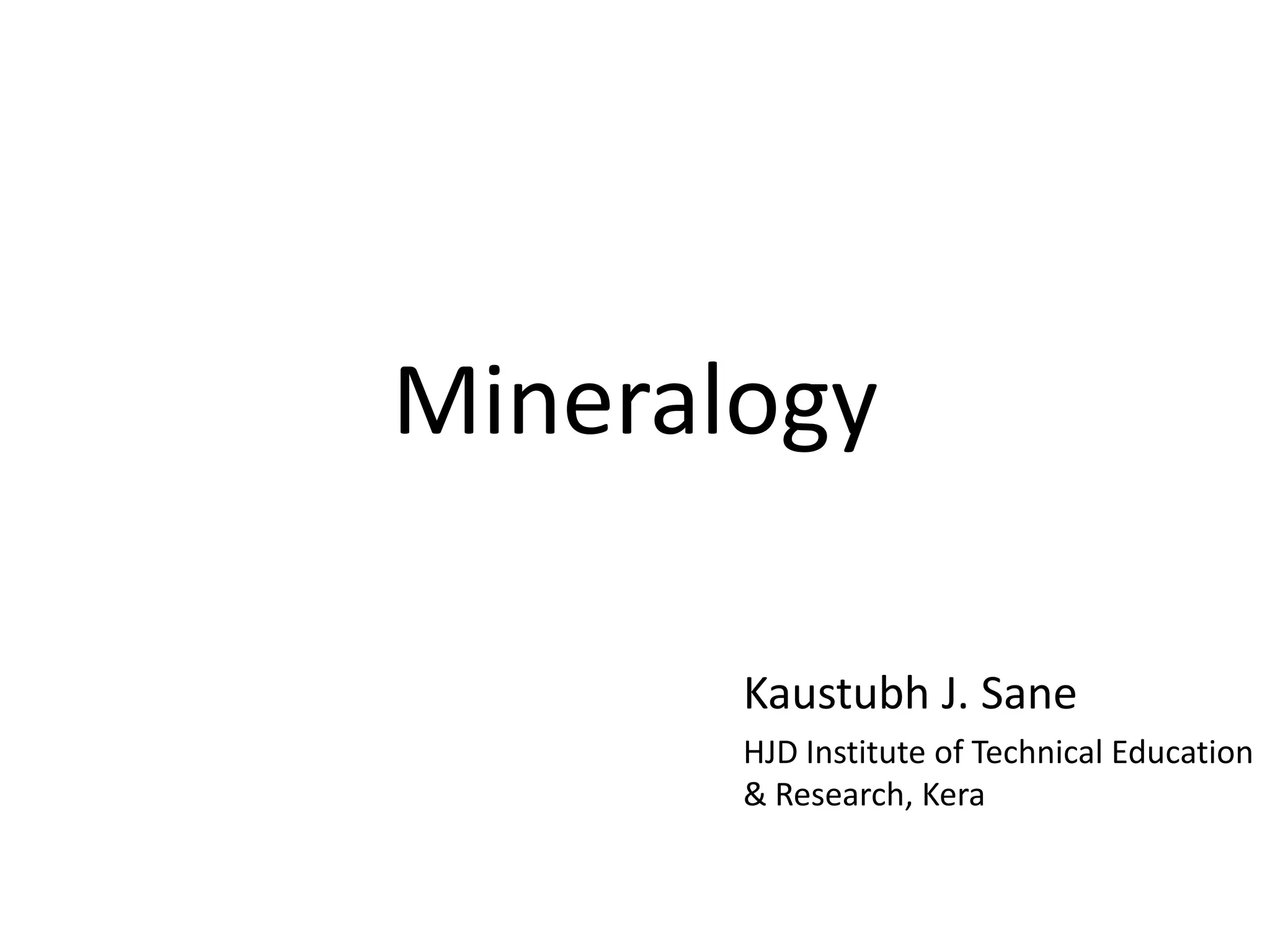 Mineralogy | PPTX