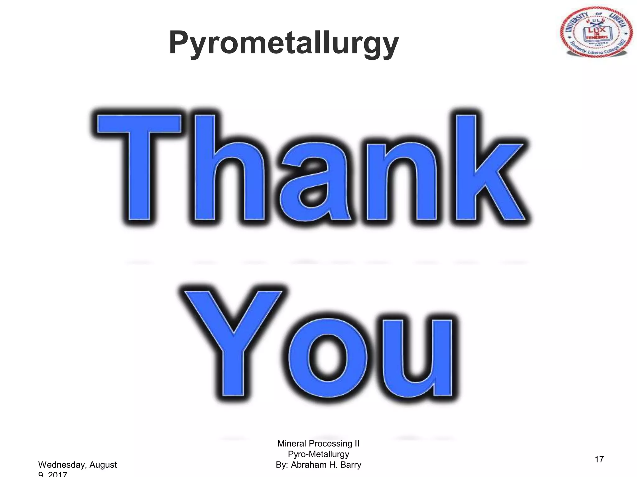 Mineral Processing (Pyrometallurgy) | PPTX