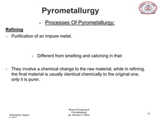 Mineral Processing (Pyrometallurgy) | PPTX