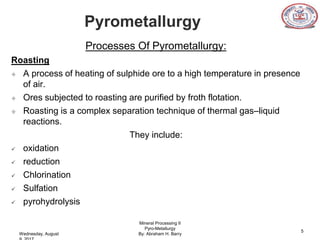 Mineral Processing (Pyrometallurgy) | PPTX