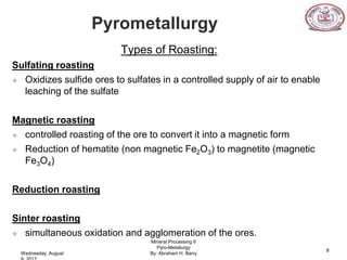 Mineral Processing (Pyrometallurgy) | PPTX