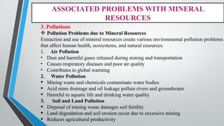 Mineral Resources: Types, Associate problems with mineral resources ...