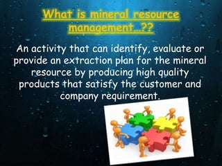 Mineral resource | PPTX
