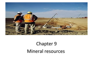 Mineral resources | PPT