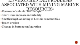 Mineral resources on the ocean floor, M. Sc. Zoology, University of ...