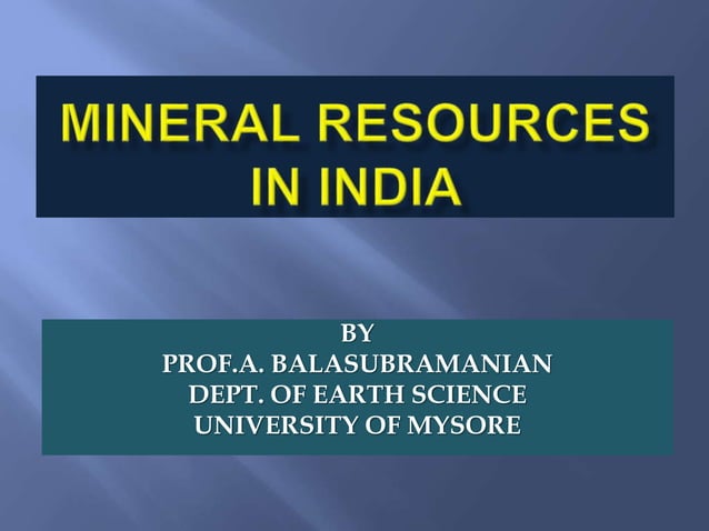 Mineral Resources in India | PPTX | Commodities | Economy