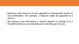 MINERAL RESOURCES & RESERVES - EXPLOARATION GEOLOGY | PPTX