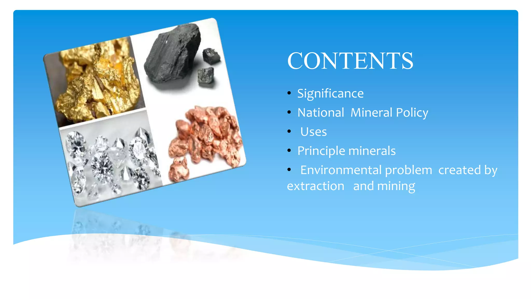 Mineral resources - A non-renewable natural resource | PPT