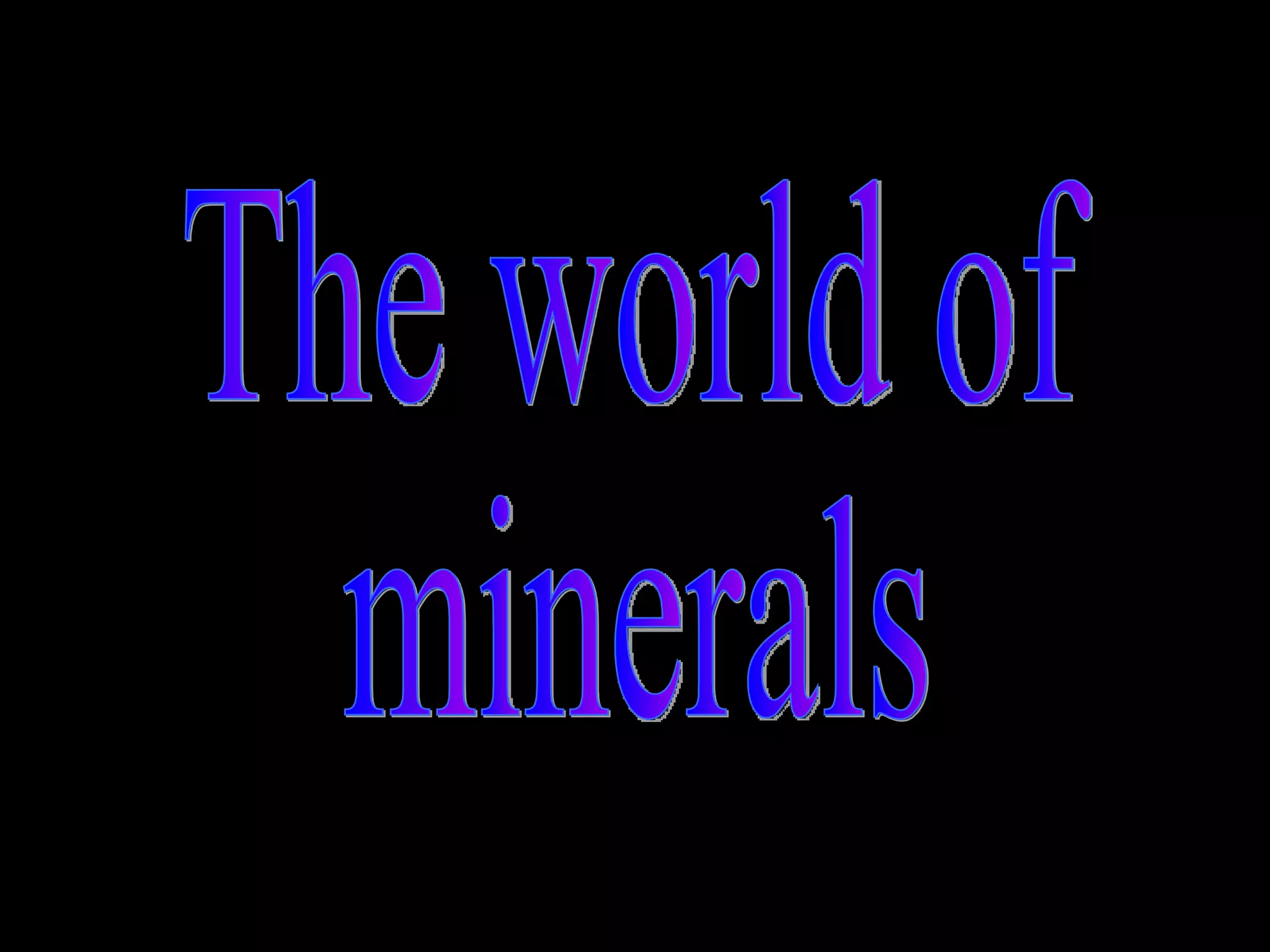 Minerals | PPT