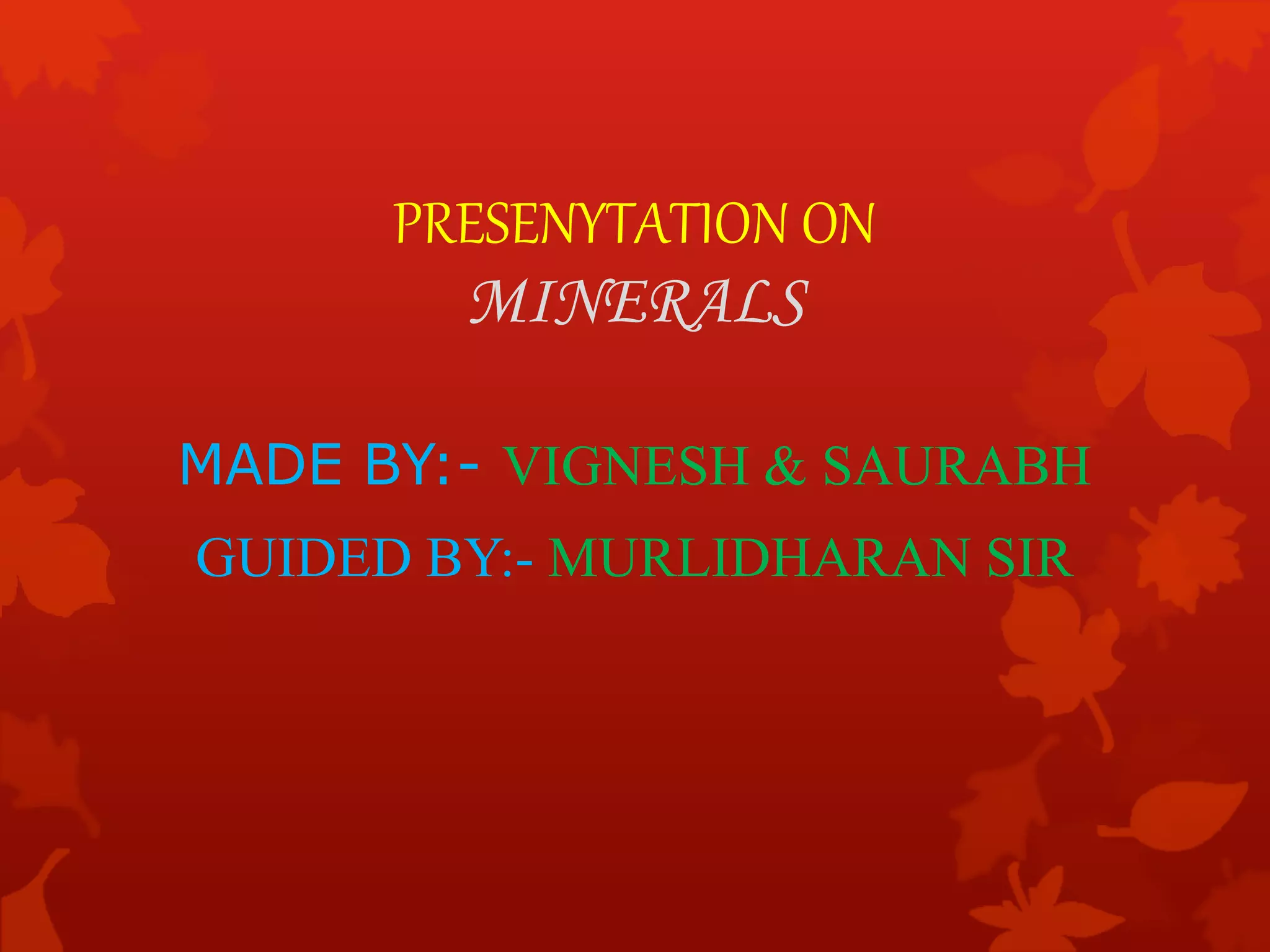 Minerals | PPT