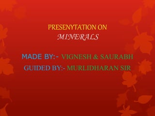 Minerals | PPT
