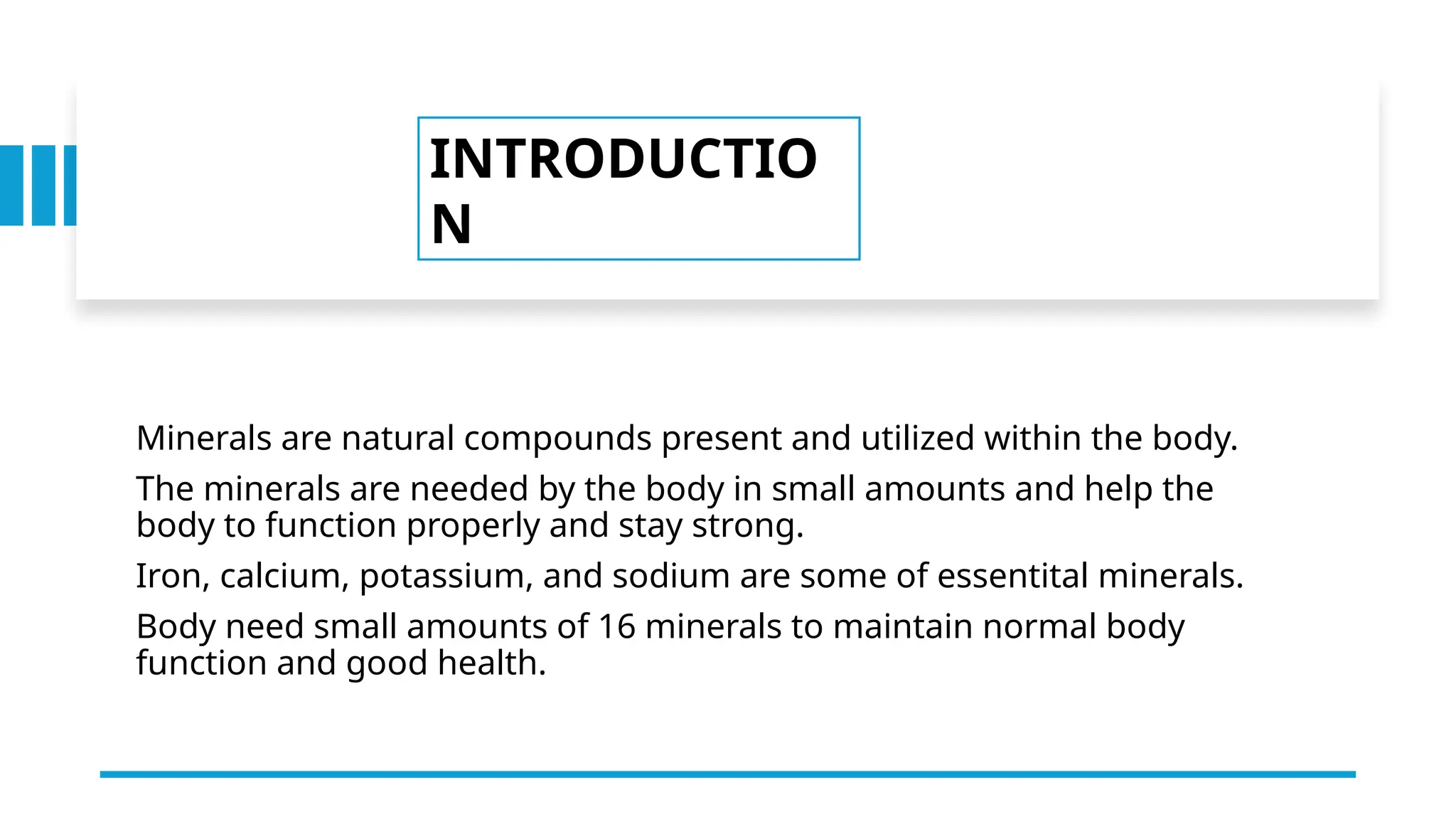 MINERALS- Classification ,function, deficiency and sources. | PPTX