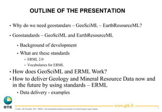Geoscience Data Transfers Standards: EarthResourceML and GeoSciML ...