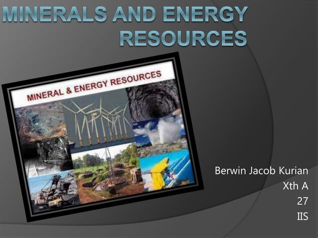 Minerals and Energy Resources.pptx