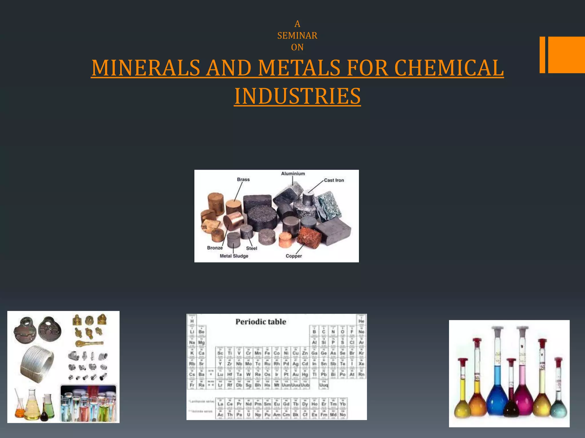 Minerals and metals for chemical industries | PPTX