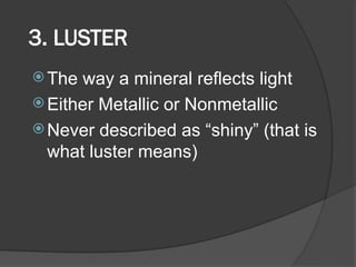 CHARACTERISTICS OF MINERALS AND THEIR PROPERTIES.ppt