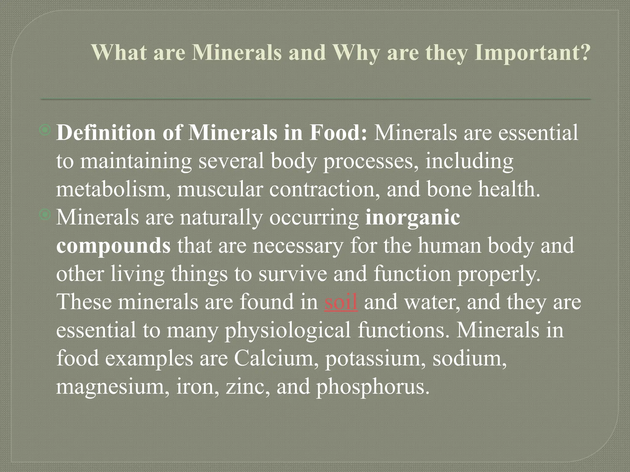 Minerals in Food - Definition, Examples, Sources and Types.pptx