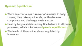 Minerals in human body general introduction | PPTX