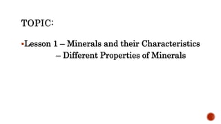 MINERALS(MODULE 3).pptx