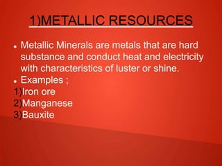 metalic and non metalic mineralas | PPTX | Commodities | Economy