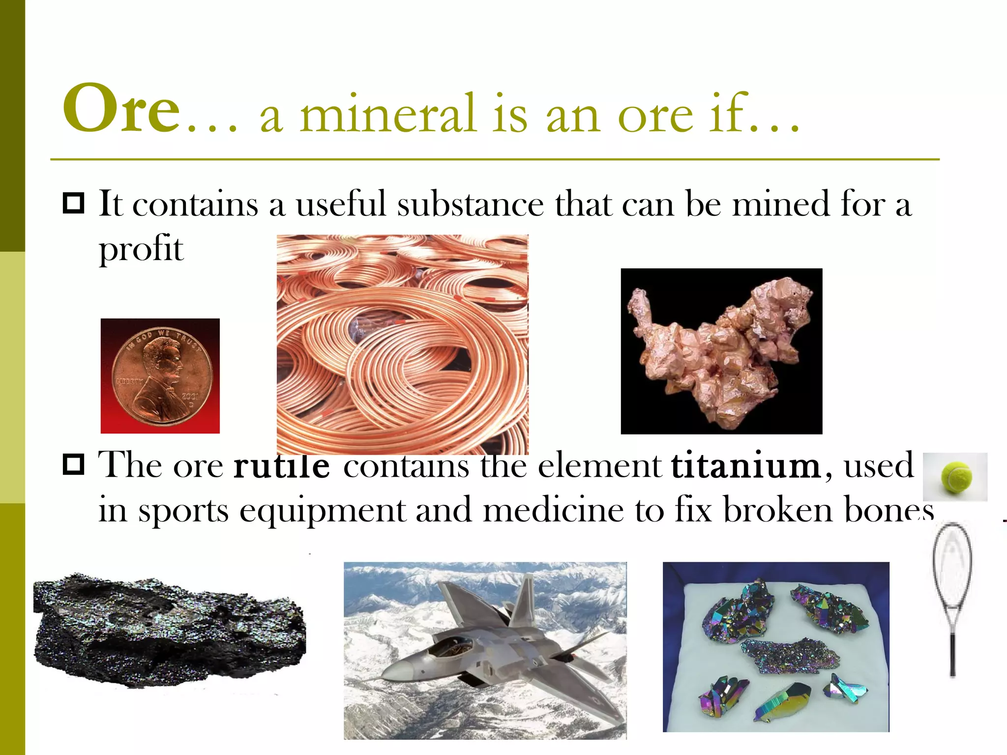 Identifying Minerals Earth & Space science acloutier 2011 | PPT