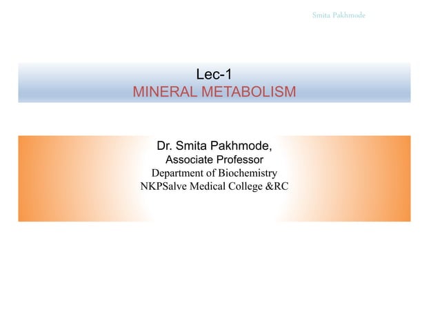 Minerals Metabolism for MBBS Students. | PPTX