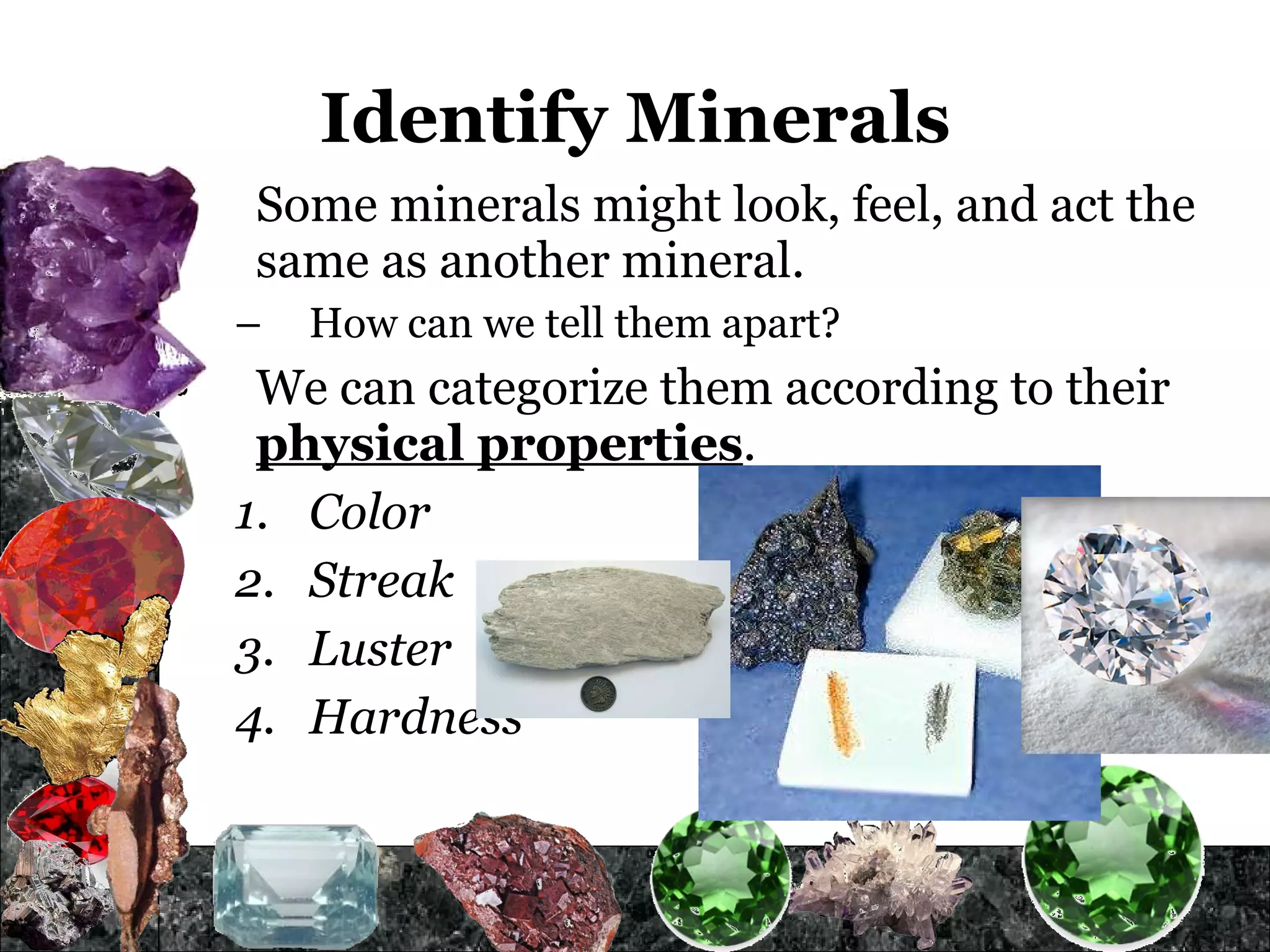 Minerals & their properties | PPT