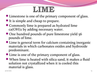 Minerals used as glass making materials | PPT