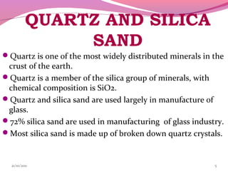 Minerals used as glass making materials | PPT