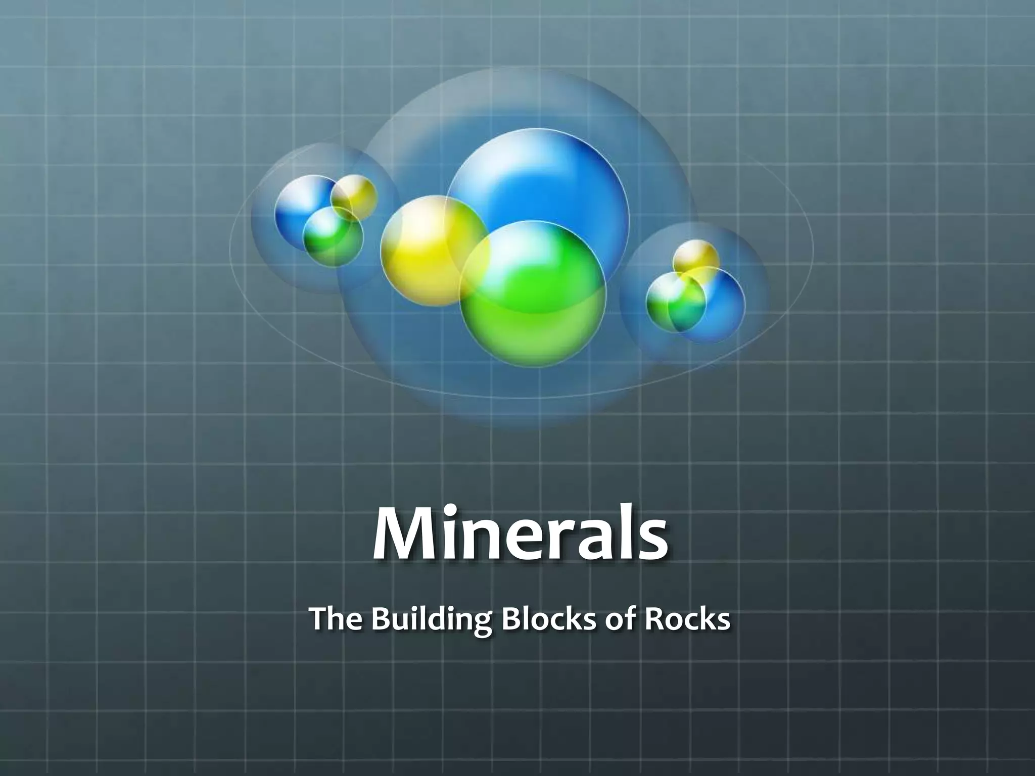 Minerals - What are they? | PPT