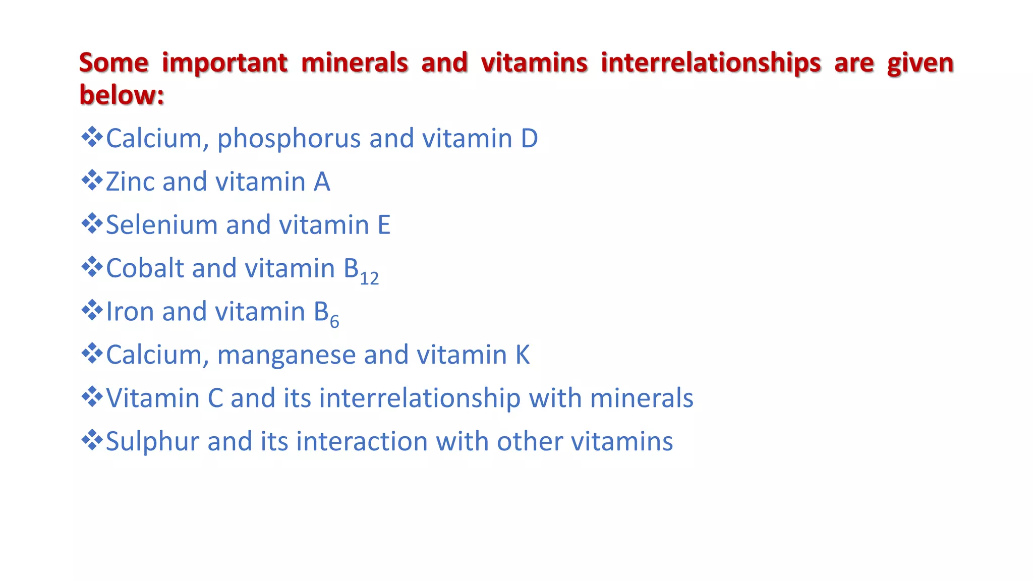 Mineral vitamin interrelationship | PPTX