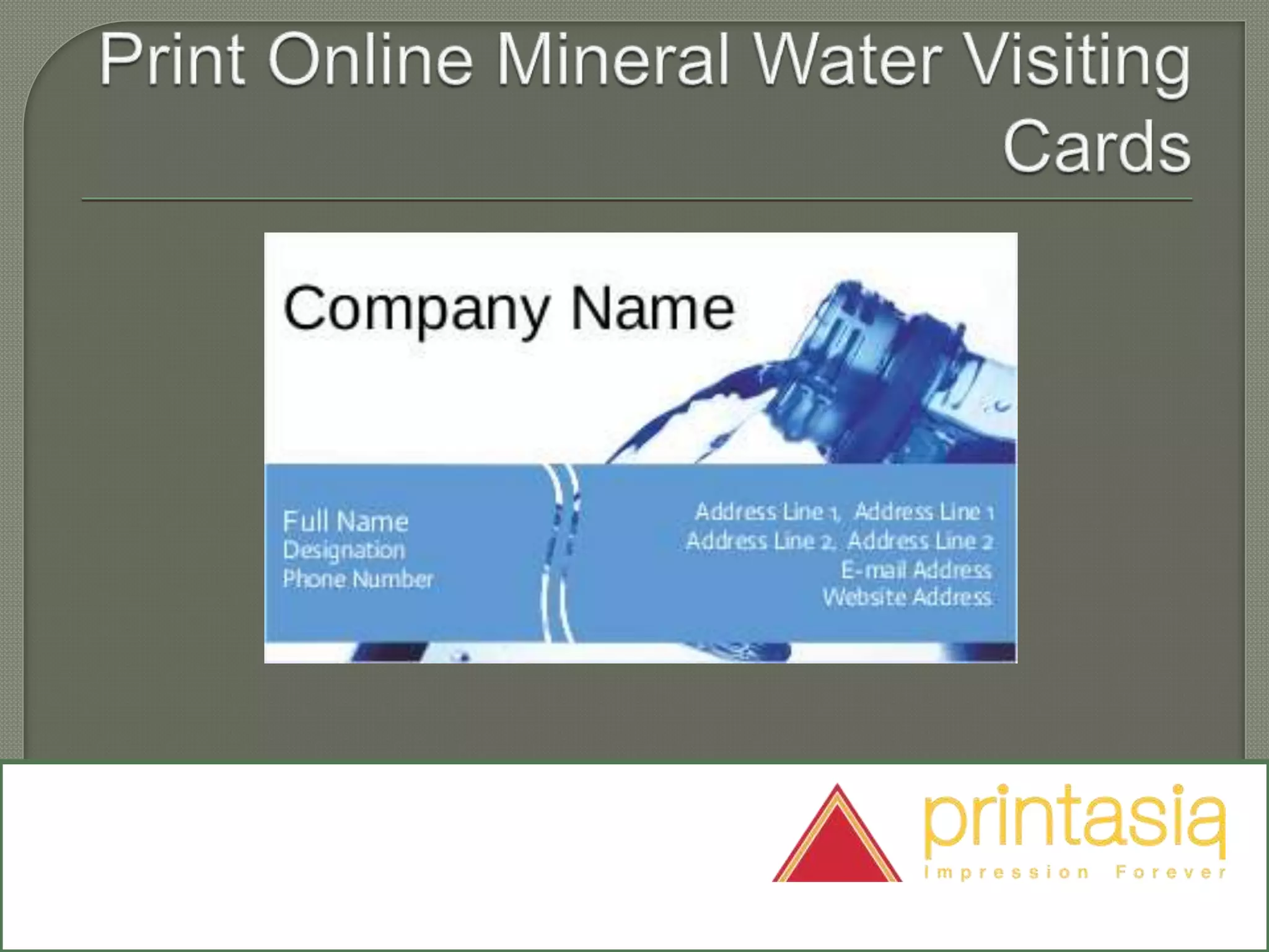 Mineral water visiting cards printasia | PPTX