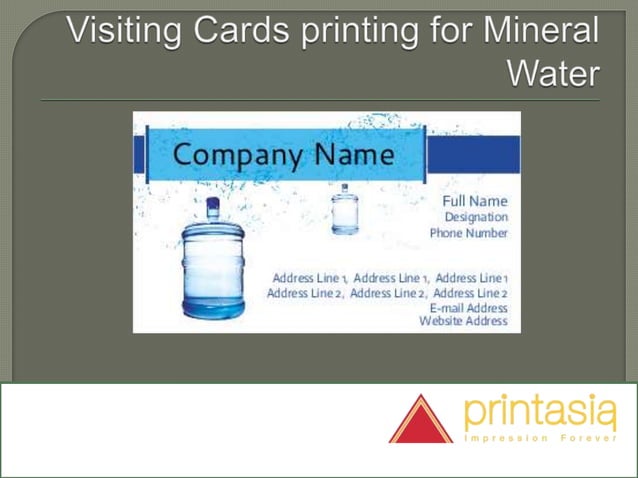 Mineral water visiting cards printasia | PPTX
