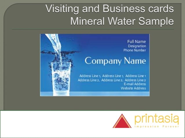 Mineral water visiting cards printasia | PPTX