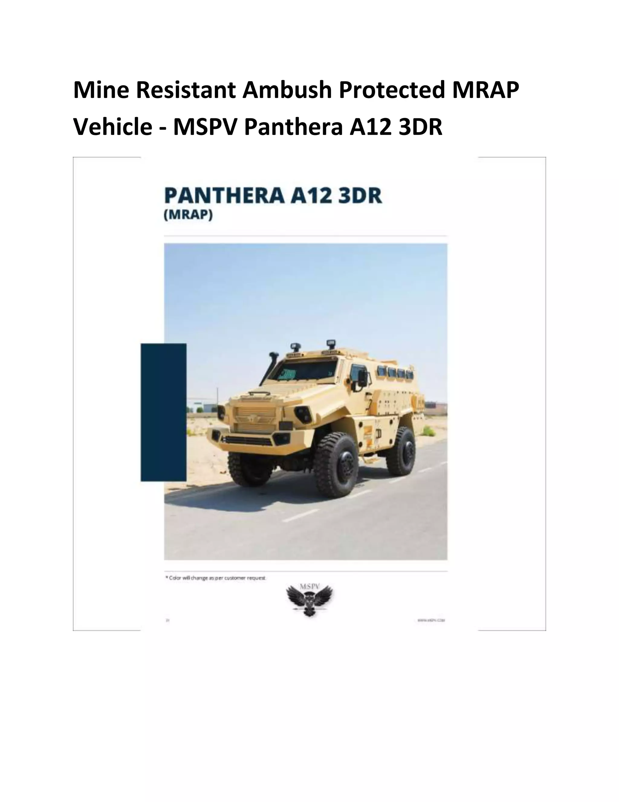 Mine Resistant Ambush Protected MRAP Vehicle - MSPV Panthera A12 3DR | PDF