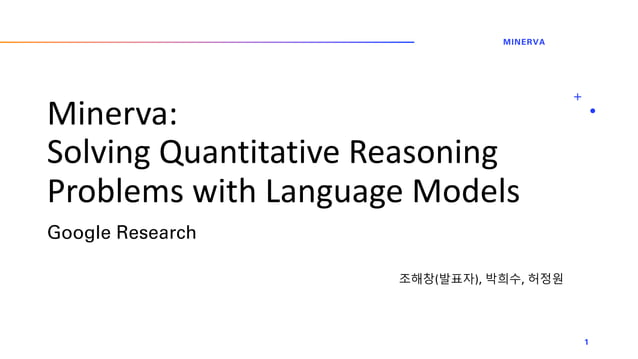 Minerva - Solving Quantitative Reasoning Problems with Language Models | PDF
