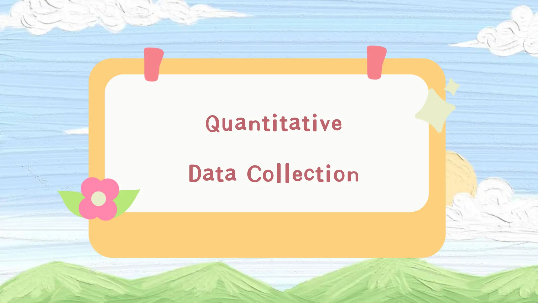 Quantitative & Qualitative Data Collection.pptx