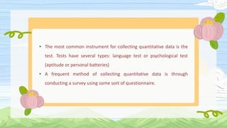 Quantitative & Qualitative Data Collection.pptx