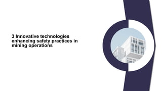 Comprehensive guidelines for effective mining safety measures | PPTX
