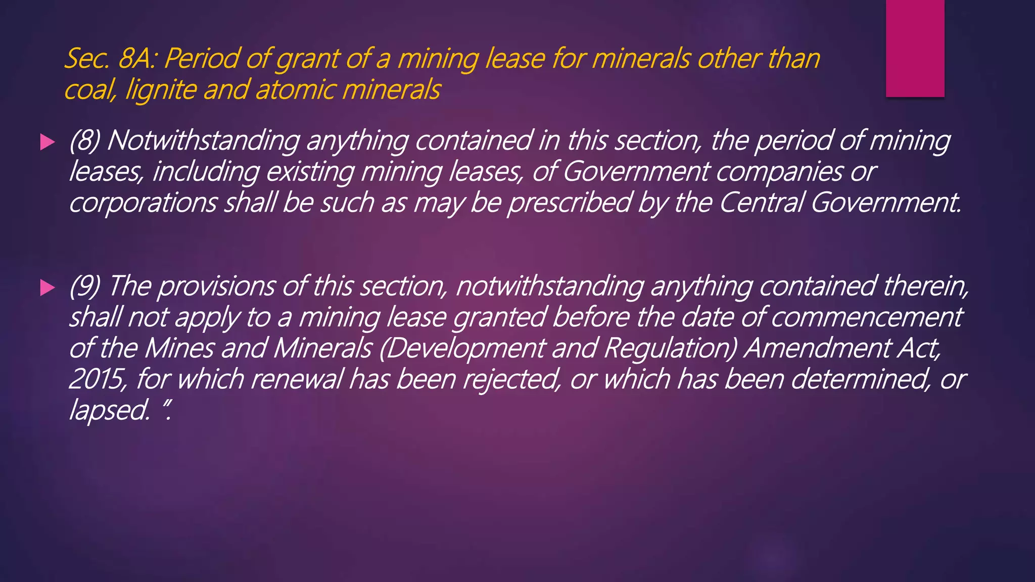 MINES AND MINERALS (DEVELOPMENT AND REGULATION) ACT, 1957.pptx