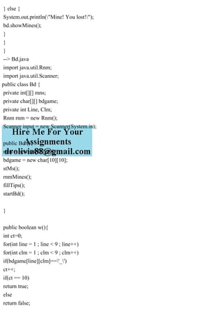 MineSweeper.java public class MS { public static void main(Strin.pdf