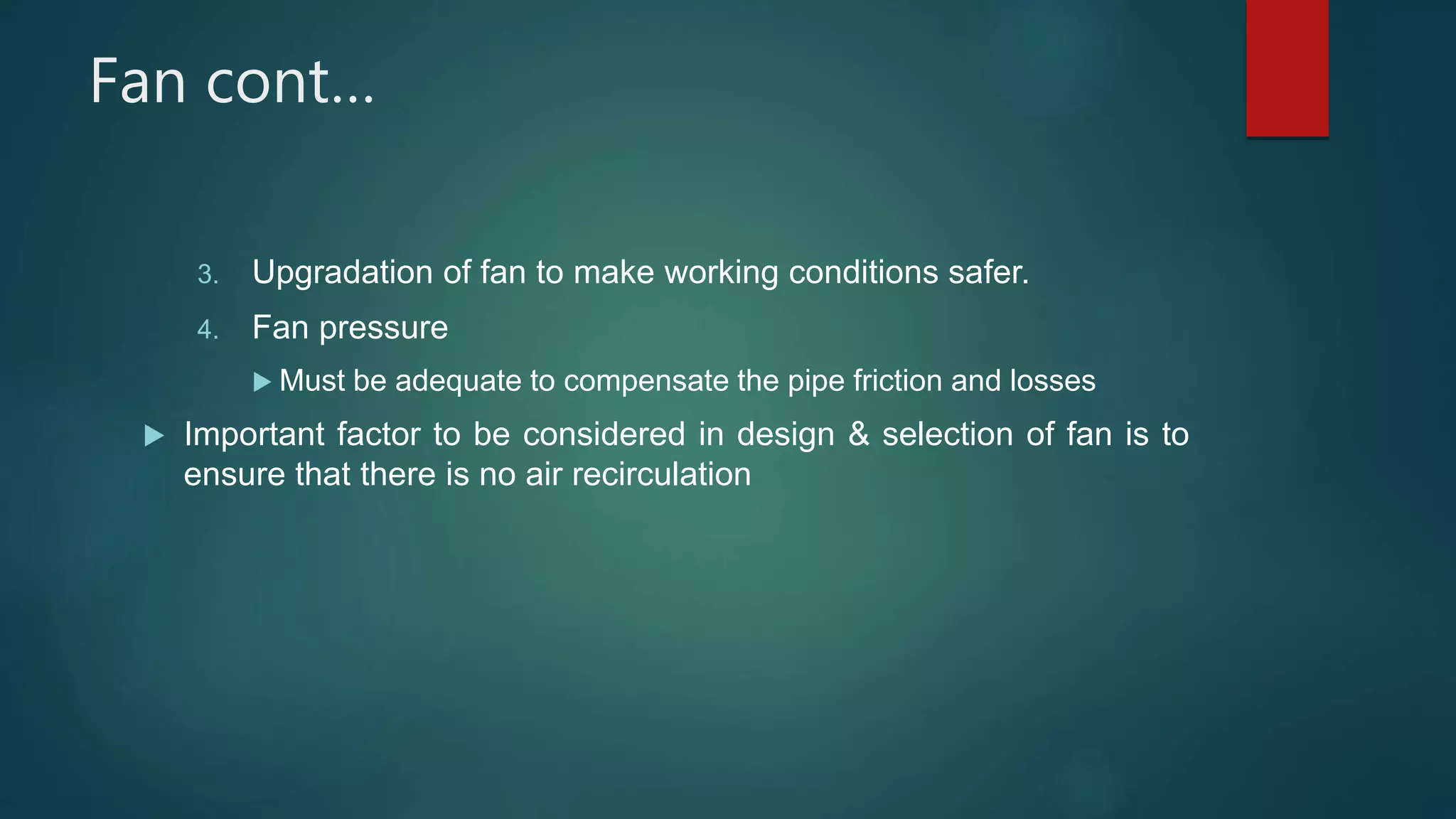 Auxiliary fans & vent pipe; Haroon khan | PPTX