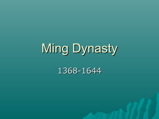 Ming dynasty | PPT