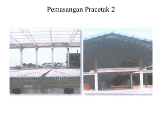 materi kuliah arsitektur MINGGU-12-PANEL-PRACETAK.ppt