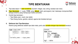 Minggu 09 - Array dan Tipe Bentukan.ppsx