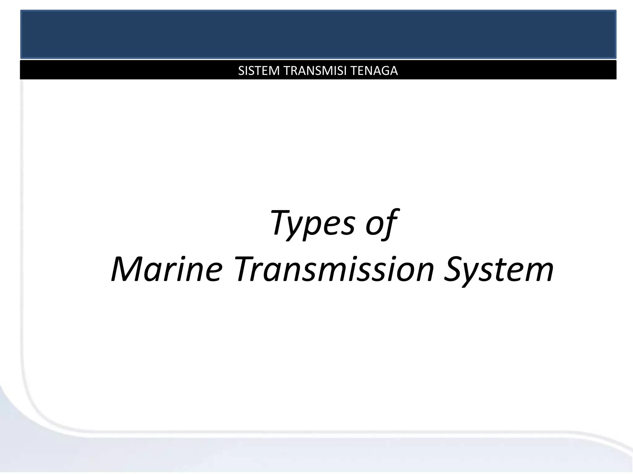 marine power transmission | PPTX