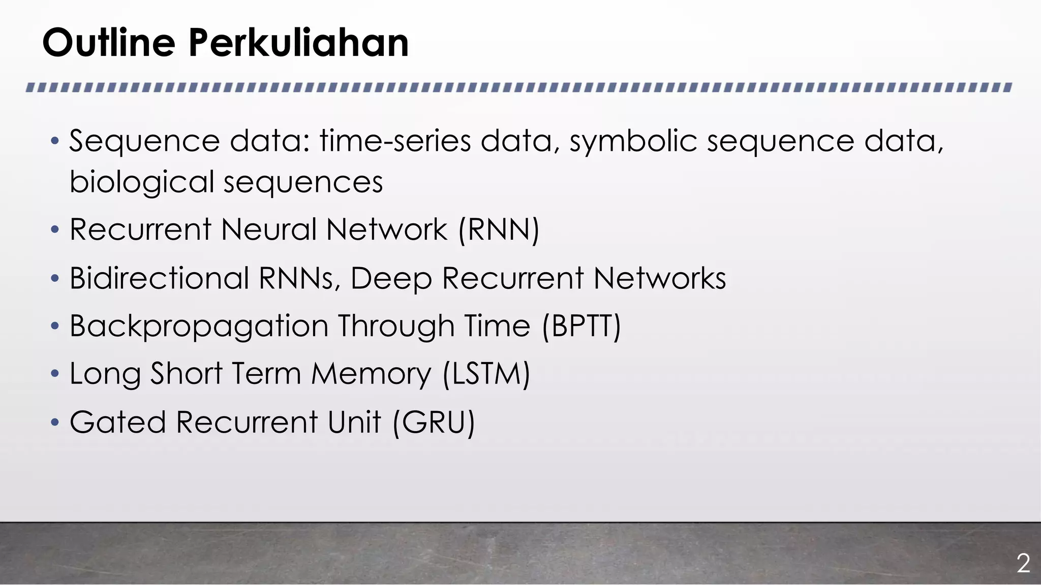 Minggu 6 - Recurrent Neural Network (Compressed).pdf