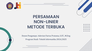 Persamaaan Non Linier Metode Terbuka.pdf